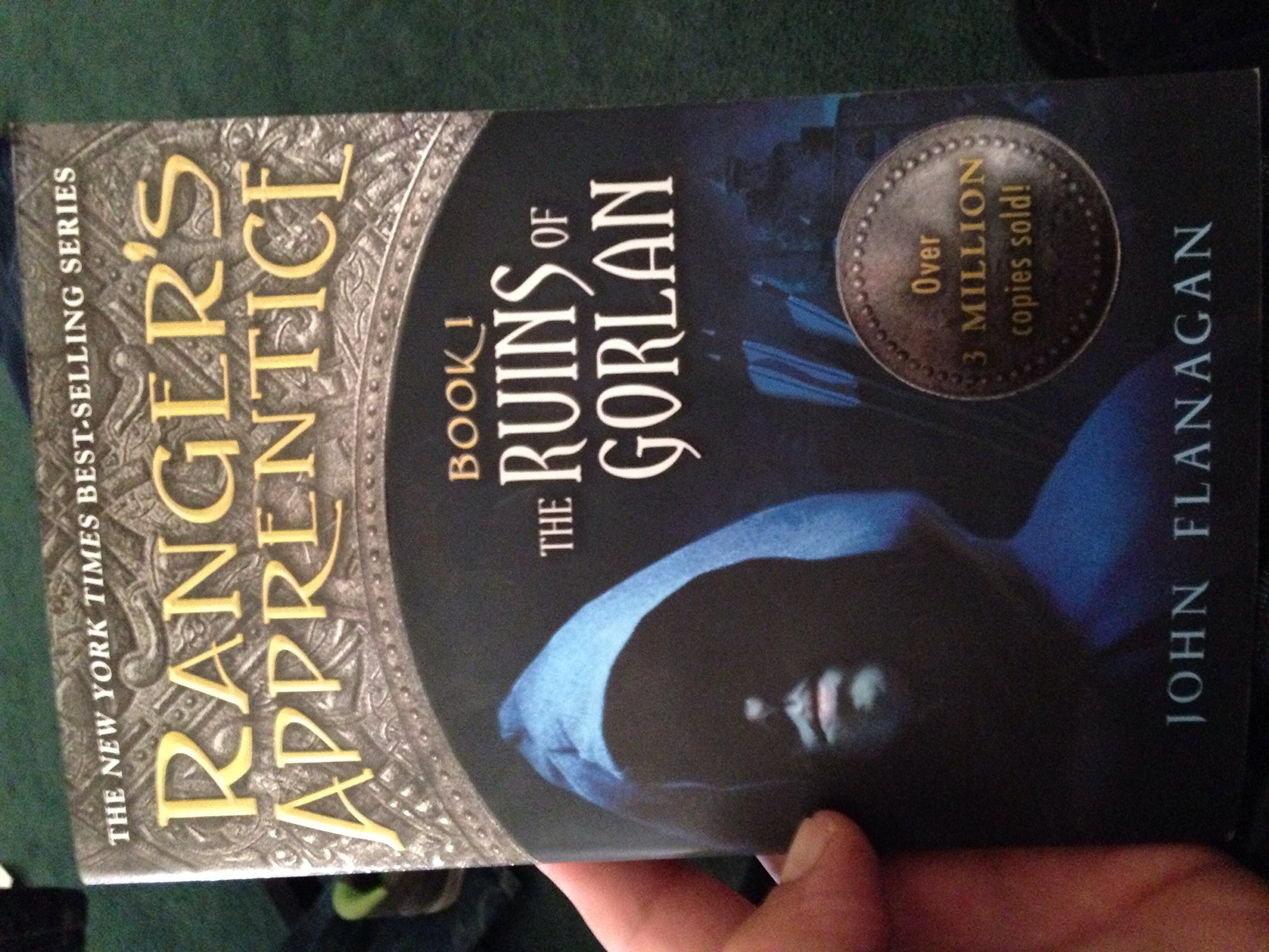 Ranger's Apprentice: The Ruins of Gorlan Book One by John Flanagan ...