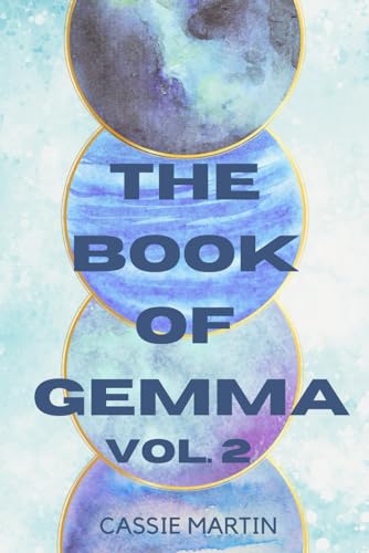 The Book of Gemma: VOL. 2 by Cassie Martin | Goodreads