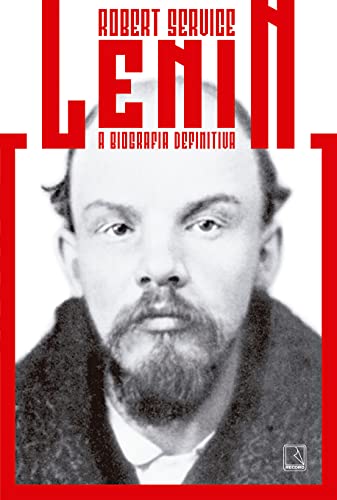 lenin a biografia definitiva by Robert Service | Goodreads