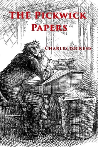 The Pickwick Papers (Annotated) by Charles Dickens | Goodreads