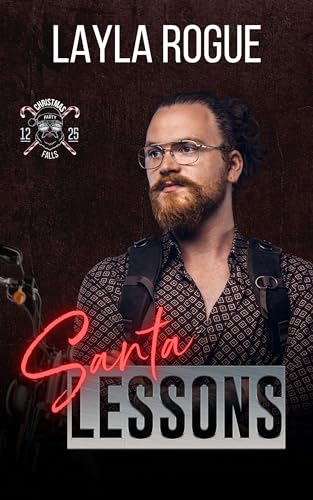 Santa Lessons: Christmas Falls by Layla Rogue | Goodreads