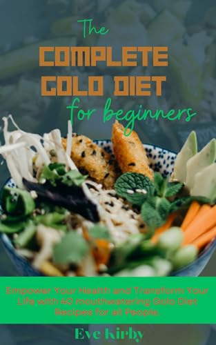 The Complete Golo Diet for Beginners: Empower Your Health and Transform ...