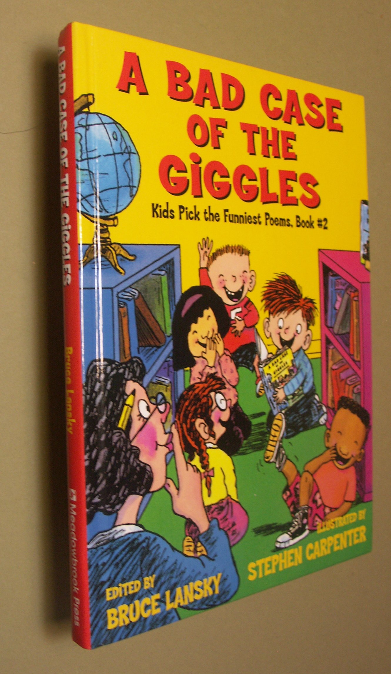 A Bad Case of the Giggles by Bruce Lansky | Goodreads