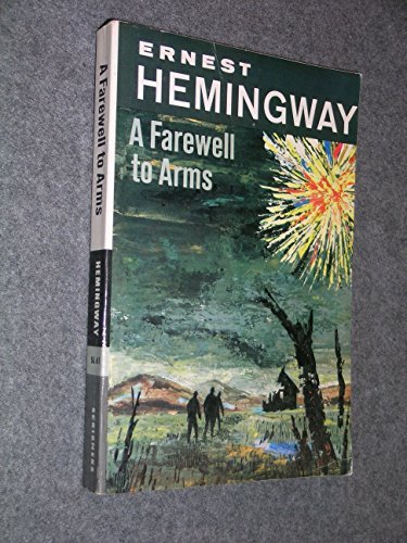 Farewell to Arms by Ernest Hemingway (1929-01-01) by Ernest Hemingway ...