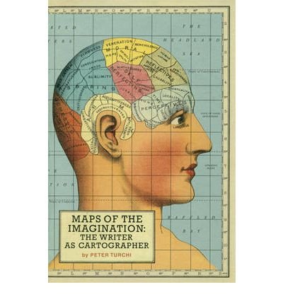 Maps of the Imagination: The Writer as Cartographer (Paperback ...