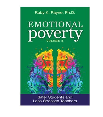 Emotional Poverty Volume 2 by Ruby K. Payne | Goodreads