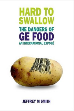 Hard to Swallow by Jeffrey M. Smith | Goodreads