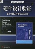 Hardware design verification and simulation-based method of the form by ...