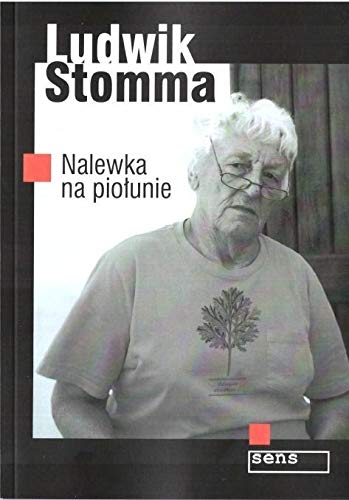 Nalewka na piolunie by Ludwik Stomma | Goodreads