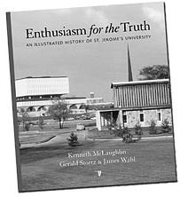 Enthusiasm for the Truth: An Illustrated History of St. Jerome's ...