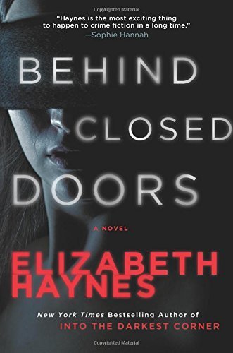 Behind Closed Doors: A Novel (Briarstone) by Haynes, Elizabeth(March 31 ...