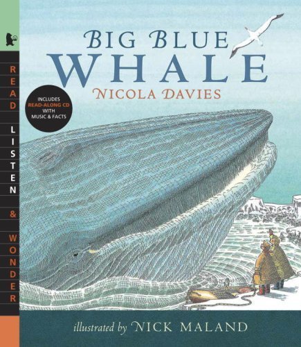 Big Blue Whale with Audio: Read, Listen & Wonder by Nicola Davies by ...