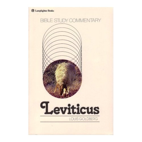 Leviticus: Bible Study Commentary by Louis Goldberg | Goodreads