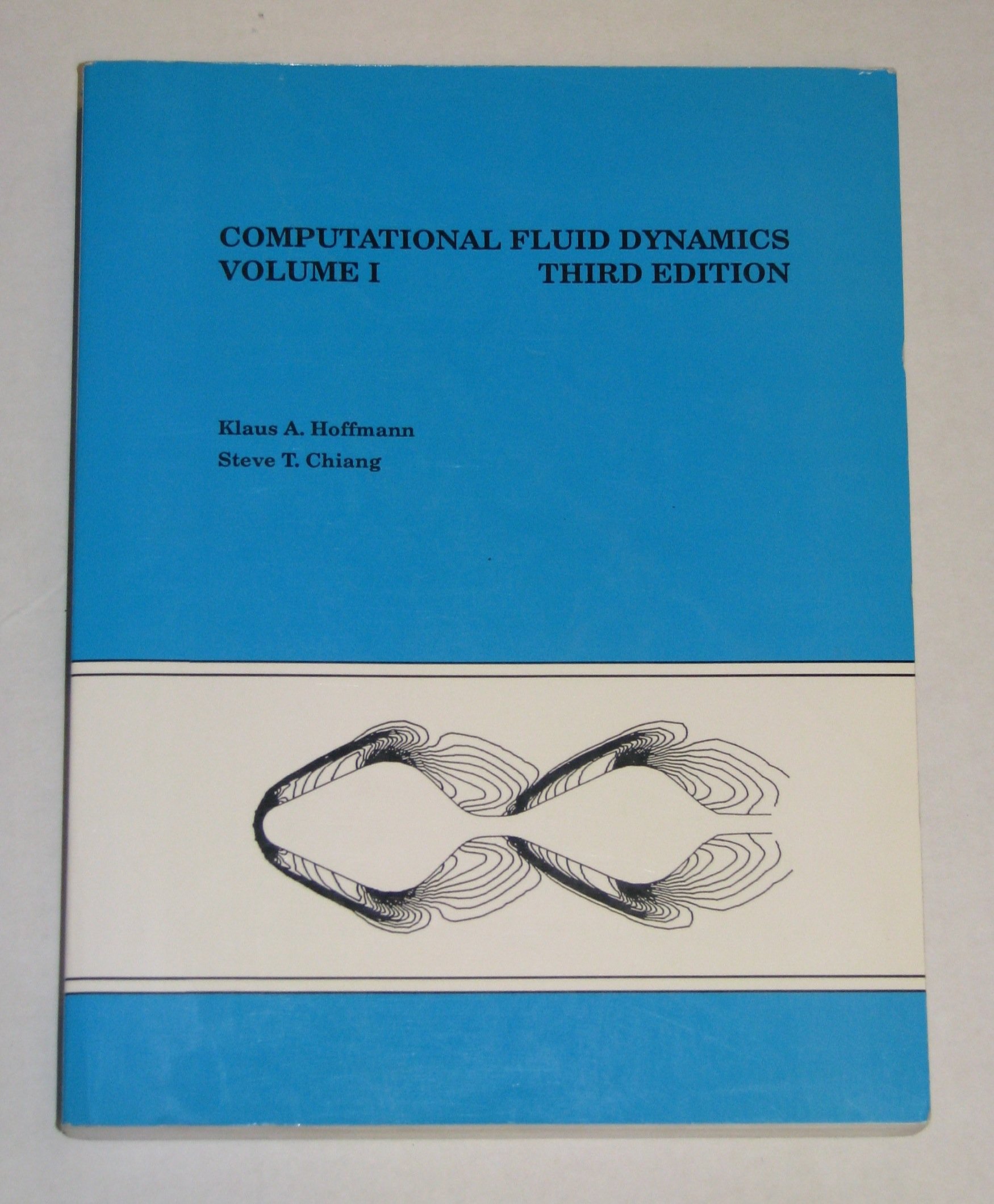 Computational Fluid Dynamics 1 By Klaus A Steve T Chiang Hoffmann