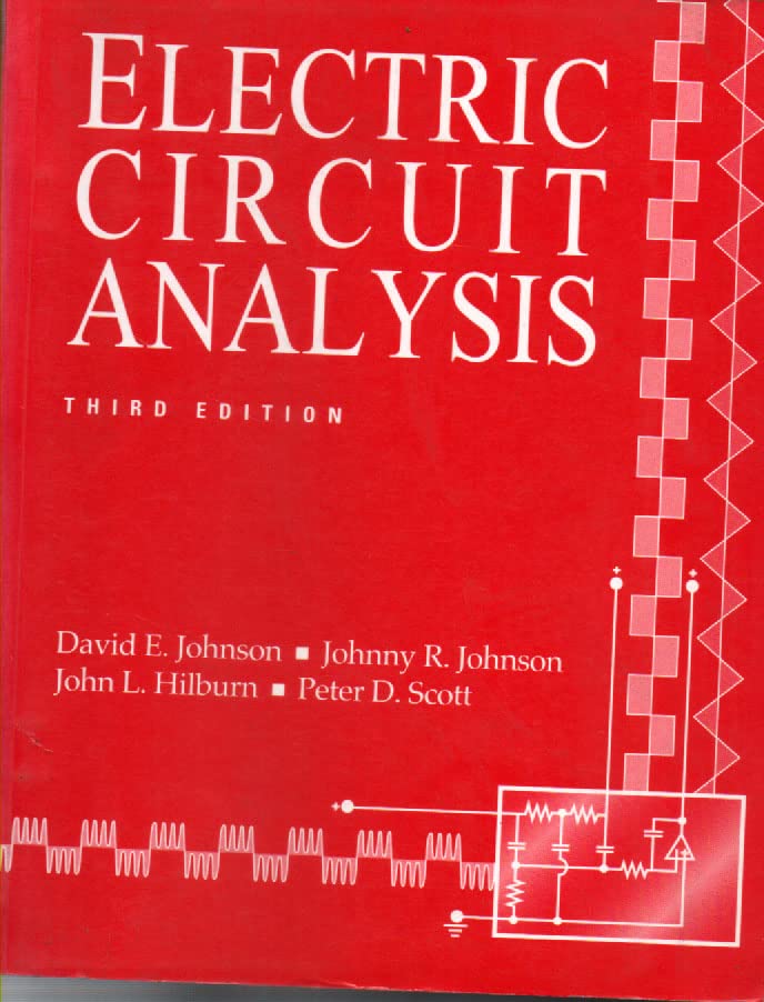 Electric Circuit Analysis 3E By Johnson D E Goodreads Electric Circuit Analysis 3E By Johnson D E Goodreads