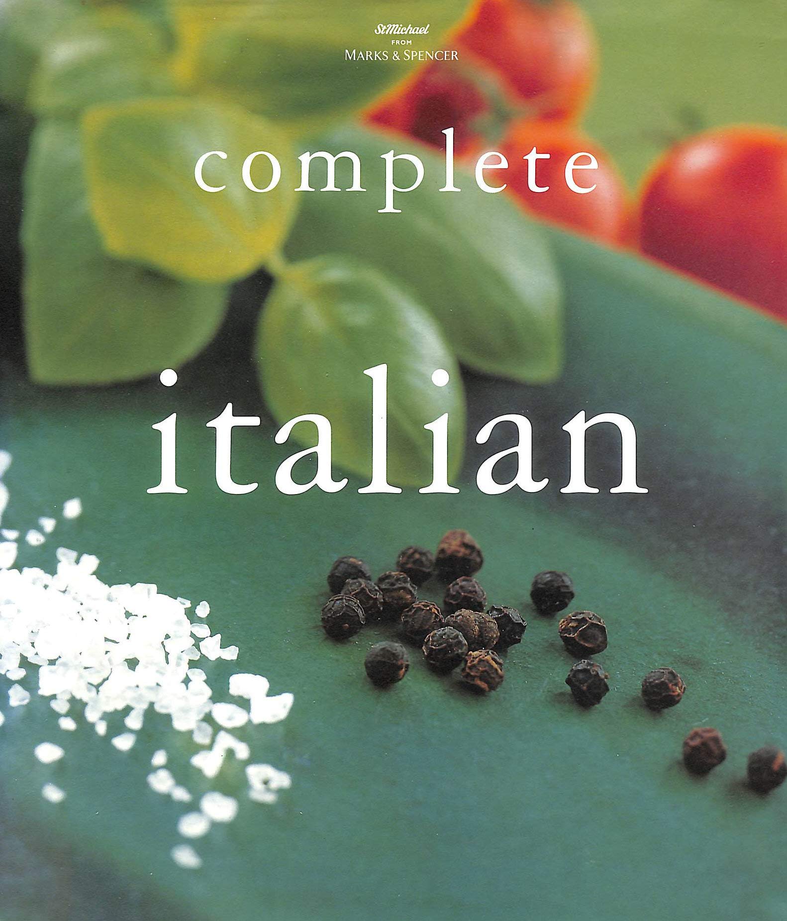 Complete Italian [Hardcover] Spencer, Marks and by unknown author ...