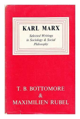 Karl Marx: Selected Writings in Sociology and Social History by Karl ...