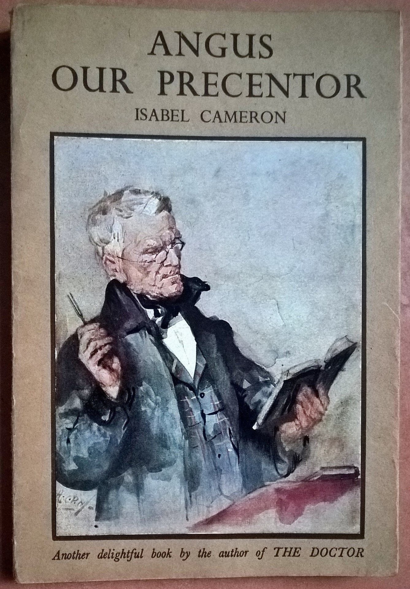 Angus our precentor by Isabel Cameron | Goodreads