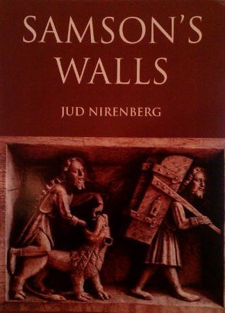 Samson's Walls by Jud Nirenberg | Goodreads