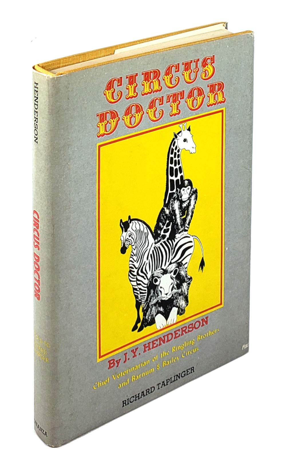 Circus Doctor by J.Y. & Taplinger Henderson | Goodreads
