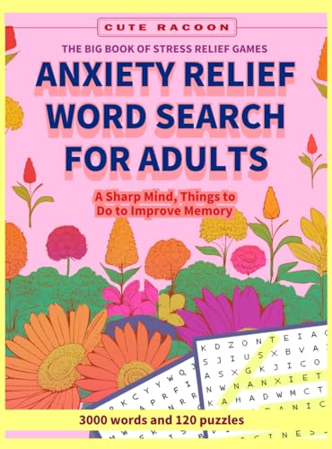 Anxiety Relief Word Search for Adults:A Sharp Mind, Things to Do to ...
