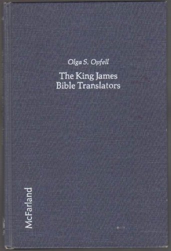 King James Bible Translators by Olga S. Opfell | Goodreads