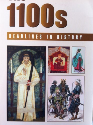 Headlines in History: The 1100s 1st edition by Cothran, Helen (2001 ...