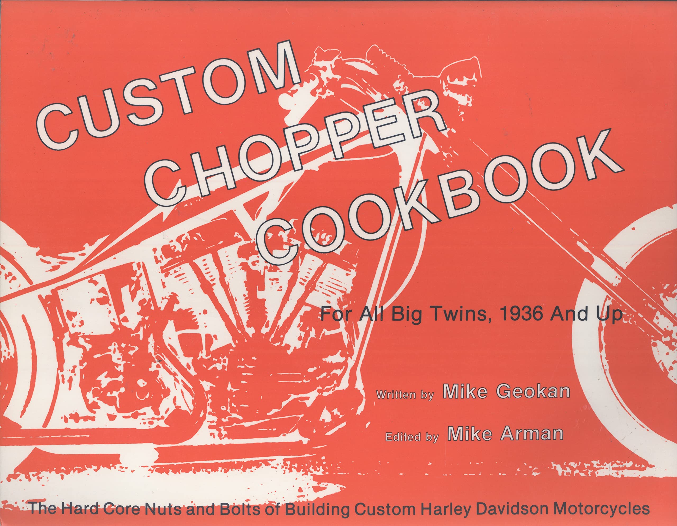 Custom Chopper Cookbook for All Bit Twins, 1936 and Up Covers Evolution ...