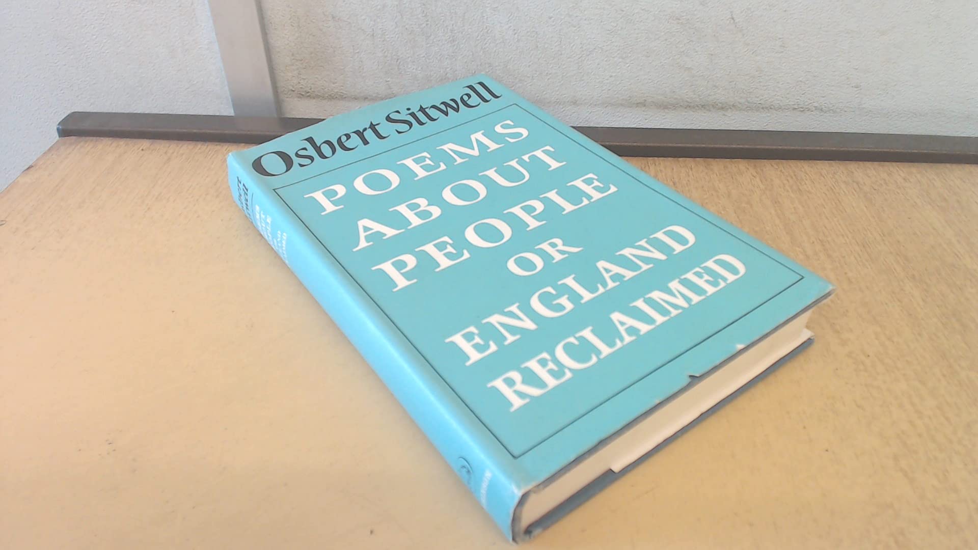 Poems about people: or, England reclaimed by Osbert Sitwell | Goodreads