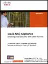 Cisco Nac Appliance: Enforcing Host Security With Clean Access by Chad ...