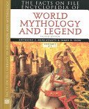 The Facts on File Encyclopedia of World Mythology and Legend (2 Volumes ...
