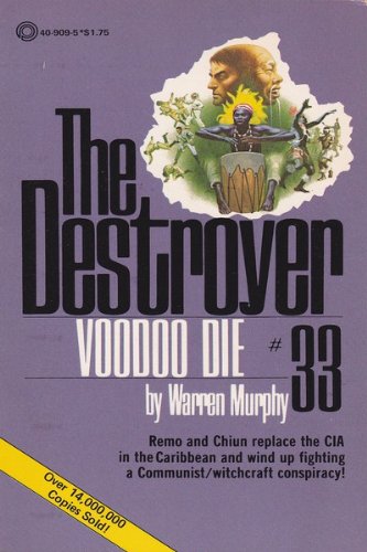 Voodoo Die by Warren Murphy | Goodreads
