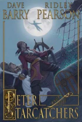 Peter and the Starcatchers Series - Books 1-4 by Dave Barry | Goodreads