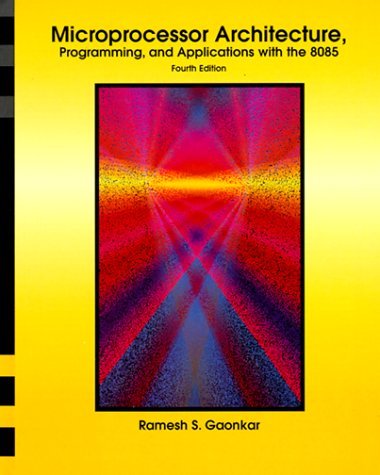 Microprocessor Architecture: Programming and Applications with 8085 by ...