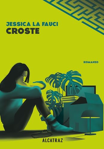 Croste by Jessica La Fauci | Goodreads