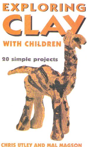 Exploring Clay with Children by Ken Shelton | Goodreads