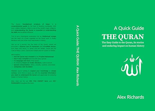 A Quick Guide: The Quran: An easy guide to The Quran, its stories and ...