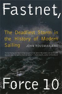 Fastnet Force 10 by John Rousmaniere | Goodreads