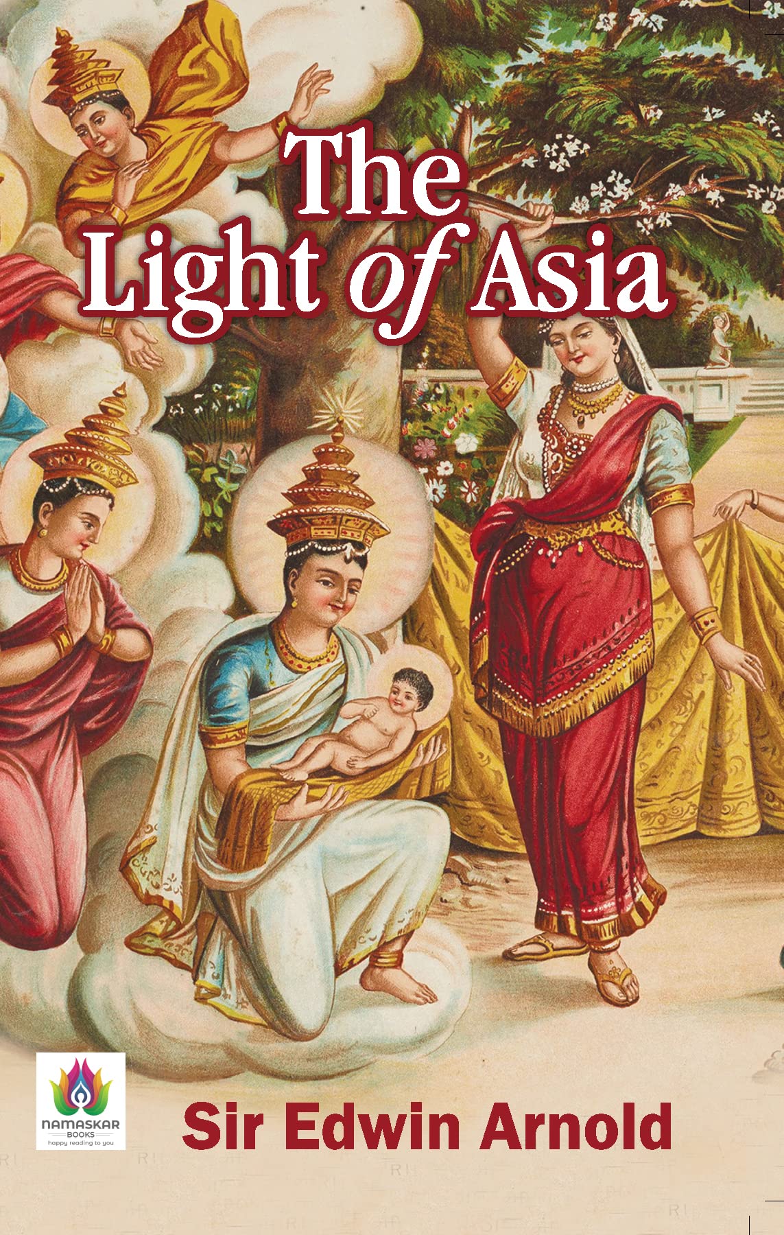 The Light of Asia by Sir Edwin Arnold: A Poetic Exploration of the Life ...