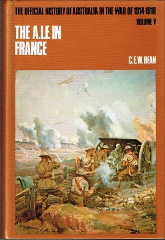 The Australian Imperial Force in France, During the Main German ...