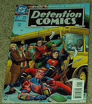 Detention Comics Special with Robin, Superboy & Warrior No. 1 Oct 1996 ...