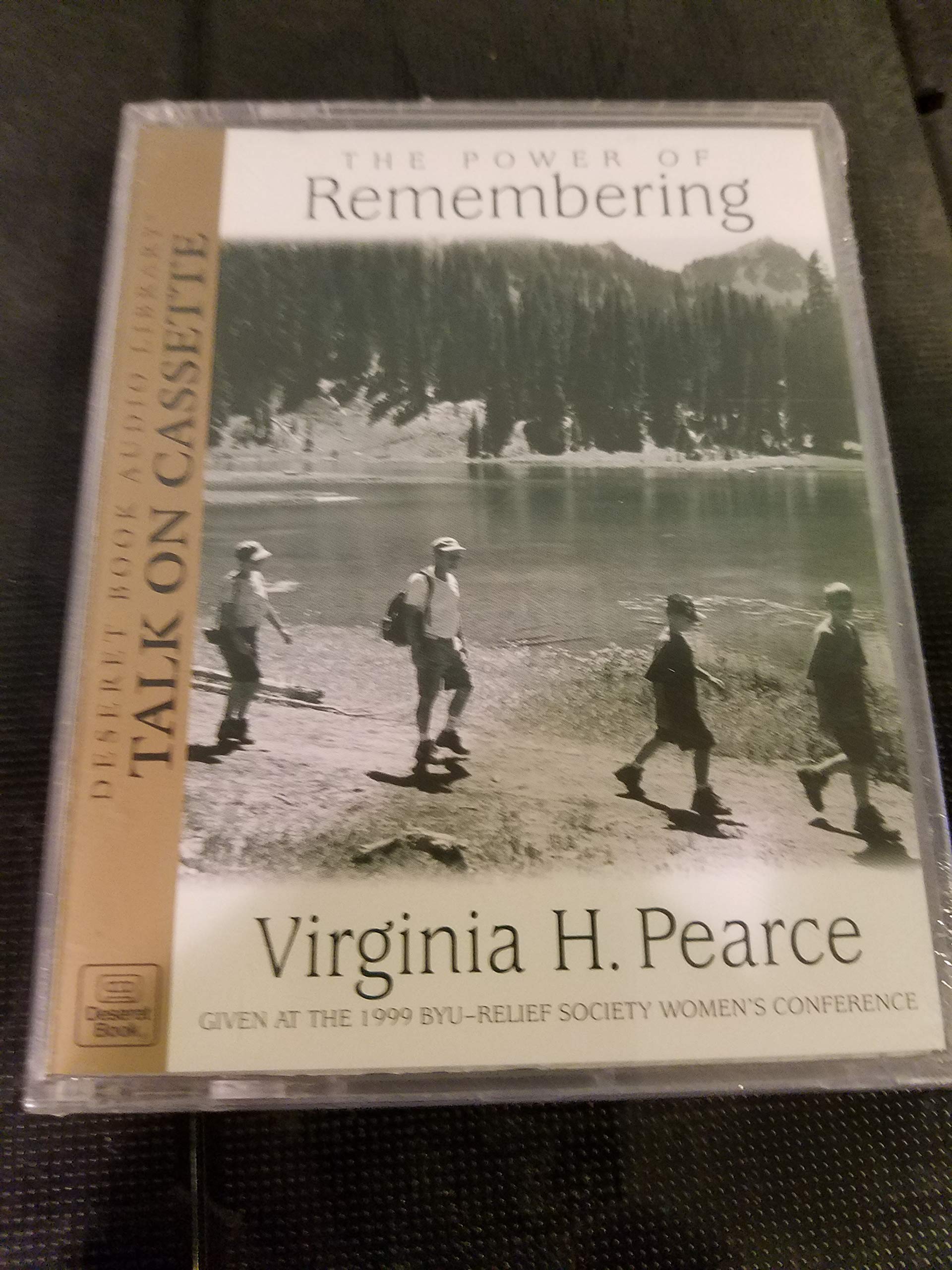The Power of Remembering by Virginia H. Pearce | Goodreads