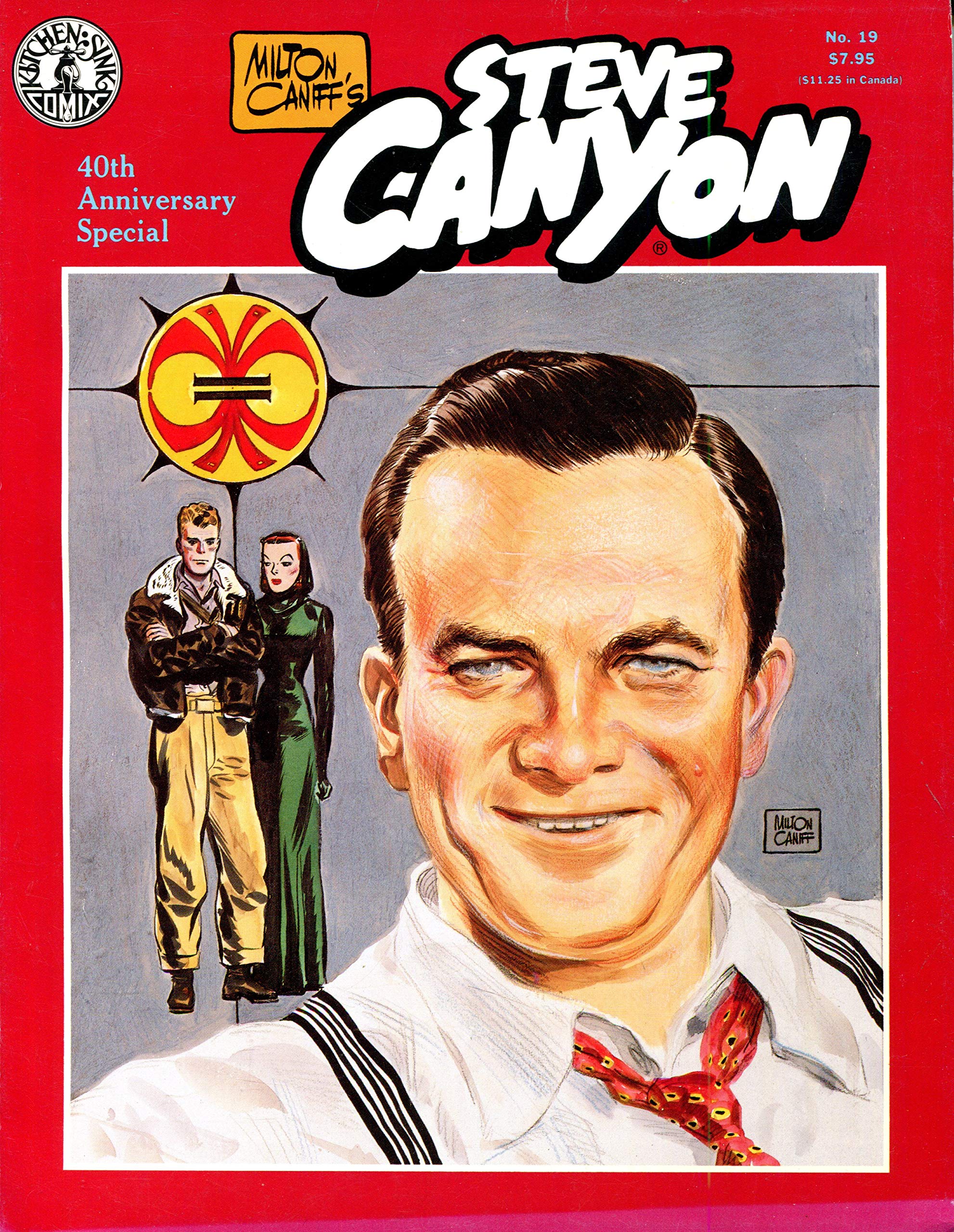 Milton Caniff's Steve Canyon #19 40th Anniversary Special by Milton ...