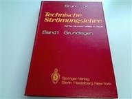 Technische Strömungslehre: Band 1: Grundlagen by Bruno Eck | Goodreads
