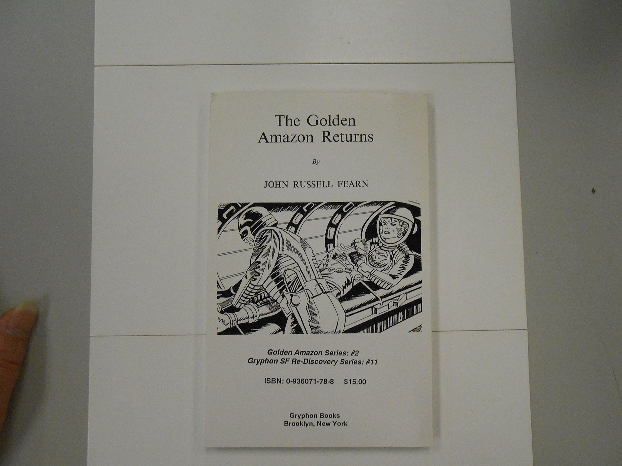 The Golden Amazon Returns (Golden Amazon #2) by John Russell Fearn ...