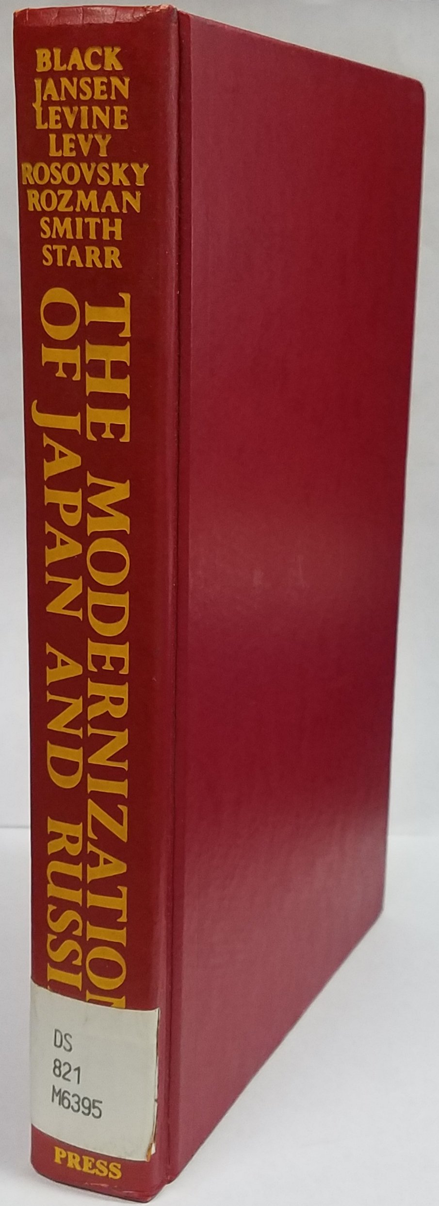 The Modernization of Japan and Russia: A Comparative Study by Cyril E ...