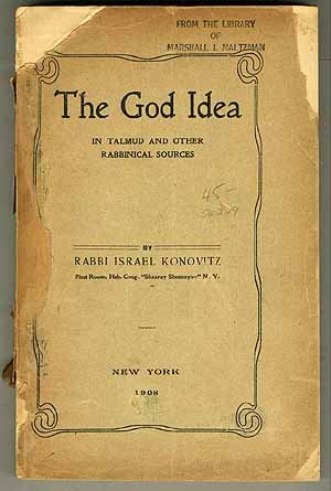 The God Idea in Talmud and Other Rabbinical Sources by Rabbi Israel ...