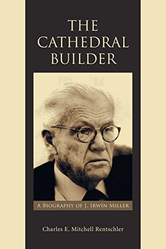 The Cathedral Builder: A Biography of J. Irwin Miller by Charles E ...