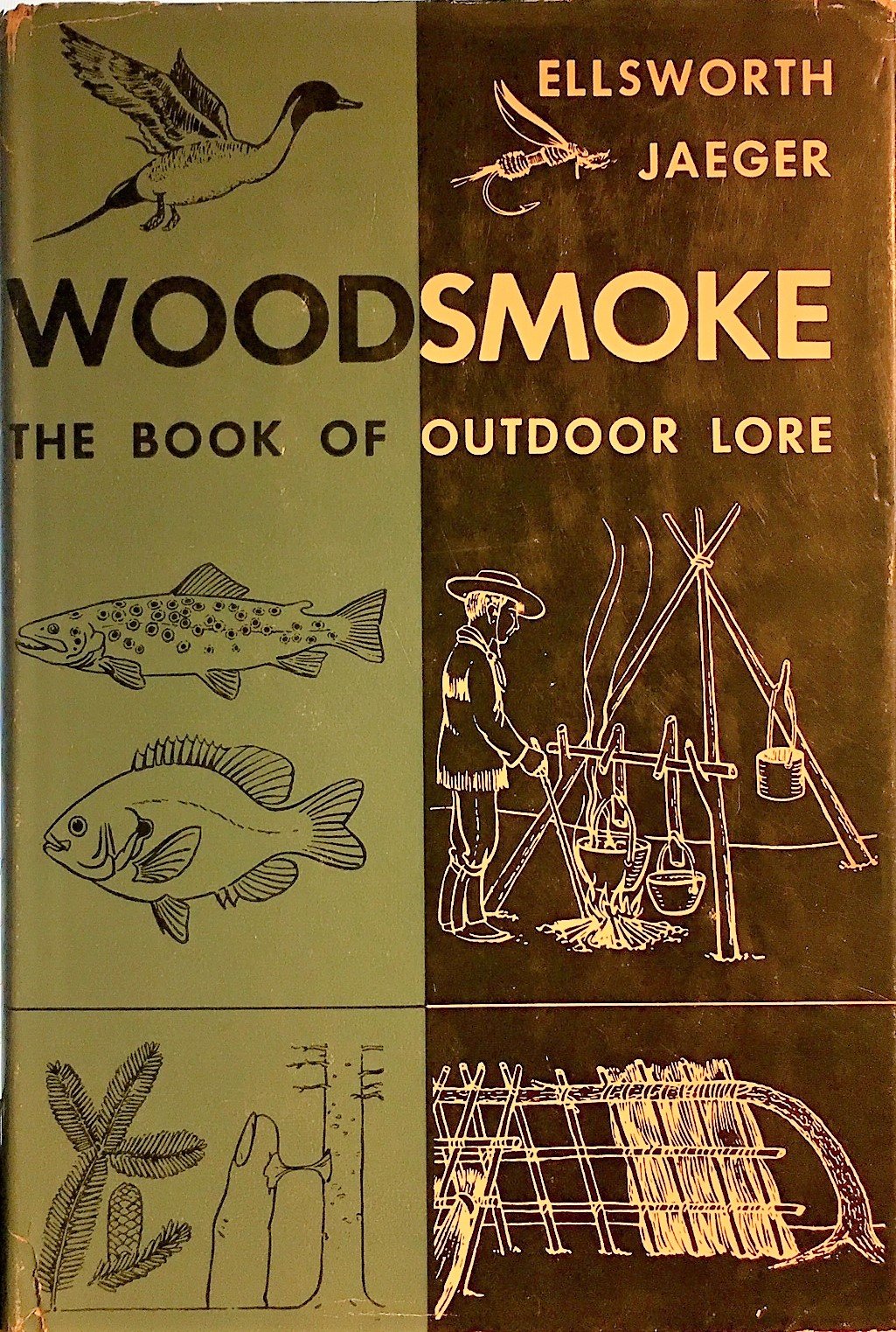 Woodsmoke the Book of Outdoor Lore by Ellsworth Jaeger | Goodreads