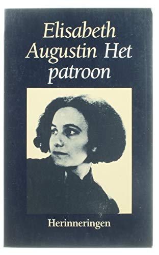 Het patroon: Herinneringen (Dutch Edition) by Elisabeth Augustin ...